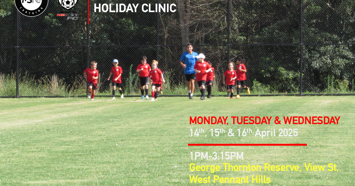 MSFC April Holiday Clinic - West Pennant Hills Redbacks FC - Sydney ...